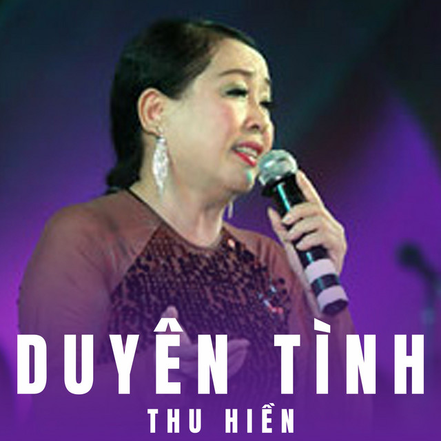 Duyên Tình - Album by Thu Hiền | Spotify