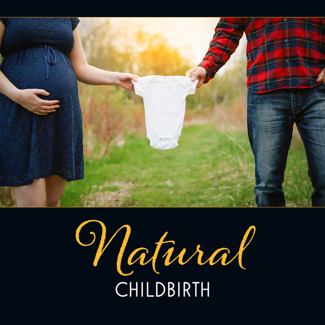 Natural Childbirth – Music for Safe Delivery, Stress Management, Mental ...