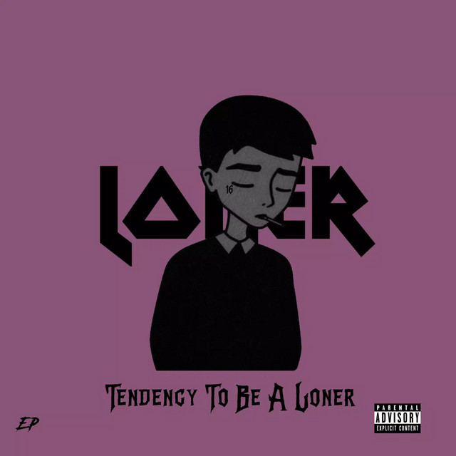 Tendency to Be a Loner - Album by 16th Loner | Spotify