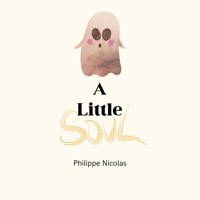 A Little Soul - Album by Philippe Nicolas | Spotify
