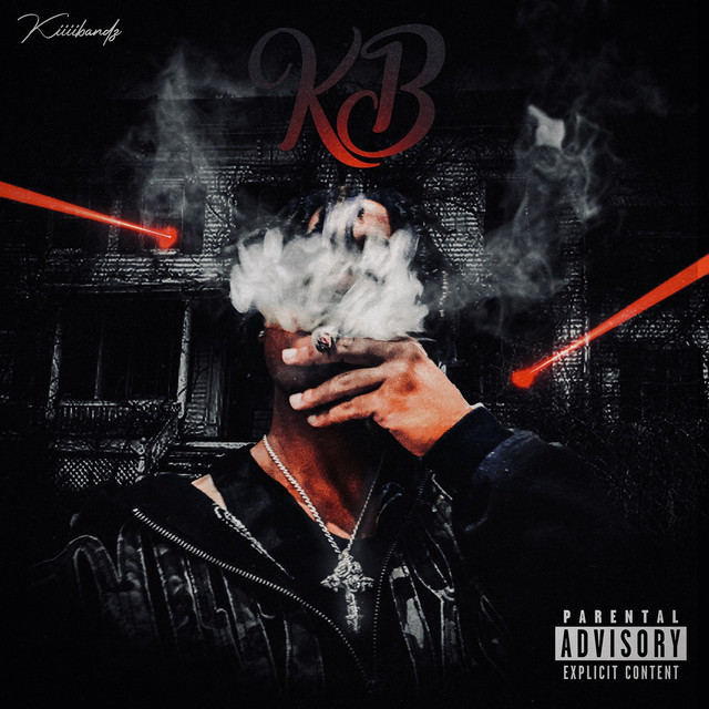 Kb - Album by kiii bandz | Spotify