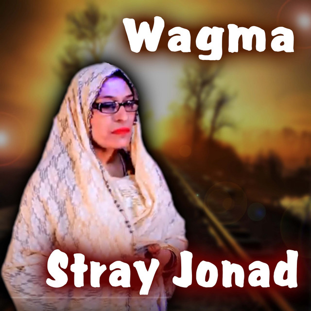 Stray Jonad - Album by Wagma | Spotify