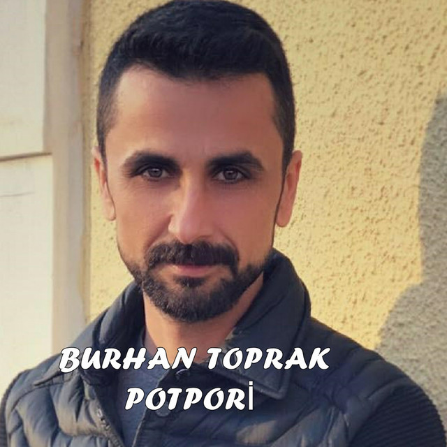 Potpori - Single by Burhan Toprak | Spotify