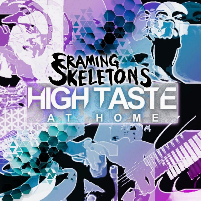 High Taste at Home - EP by Framing Skeletons | Spotify