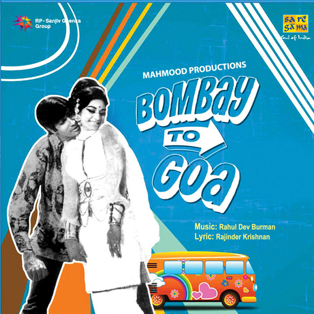 Bombay To Goa - EP by R. D. Burman | Spotify