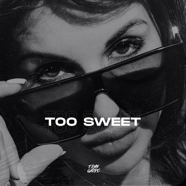 Too Sweet (Remix) - Single by Fran Garro | Spotify