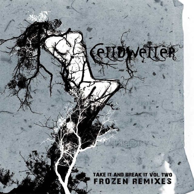 Take It and Break It Vol. 02: Frozen Remixes - Album by Celldweller ...