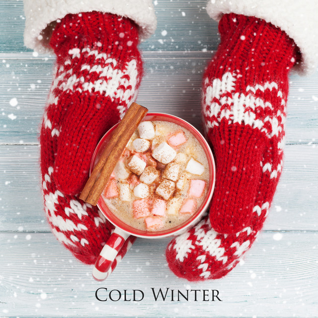 Cold Winter – Smooth Jazz for Cold Winter Days, Warm Up with Sweet ...