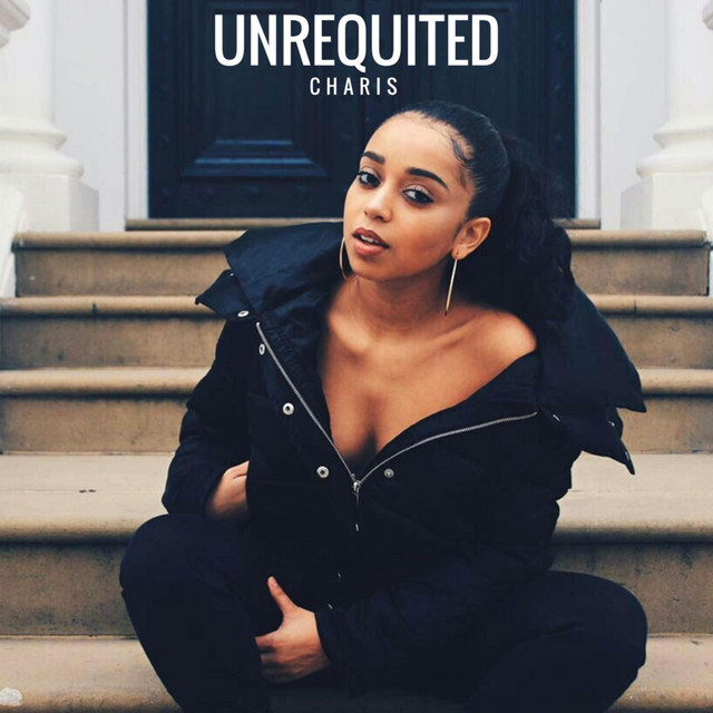 Unrequited - Single by Charis | Spotify
