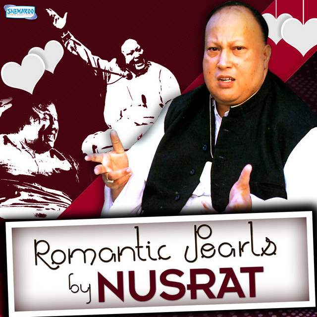 Romantic Pearls by Nusrat - Album by Nusrat Fateh Ali Khan | Spotify