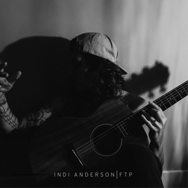 F.T.P. - EP by Indi Anderson | Spotify
