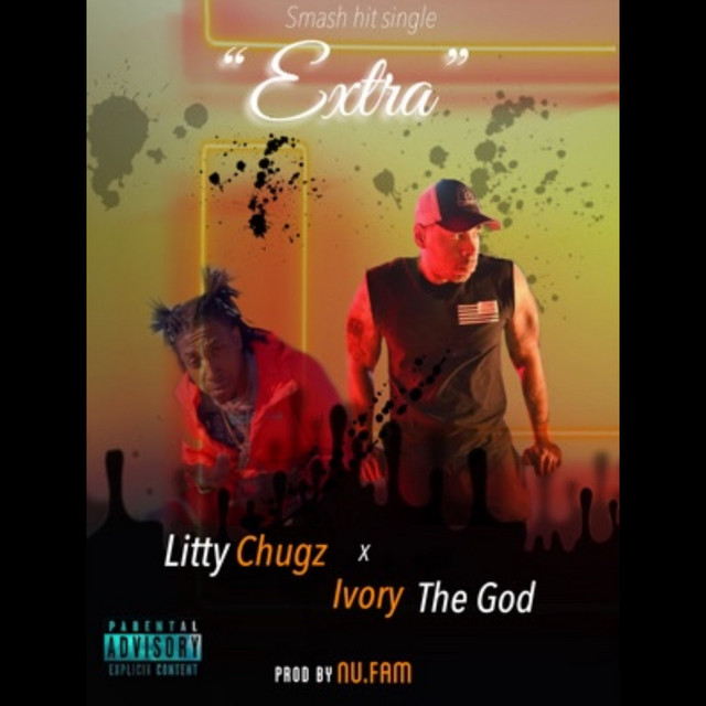 Extra - Single by Litty Chugz | Spotify