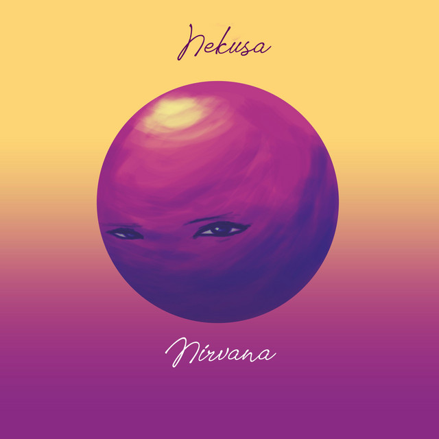 Nirvana - Single by Nekusa | Spotify