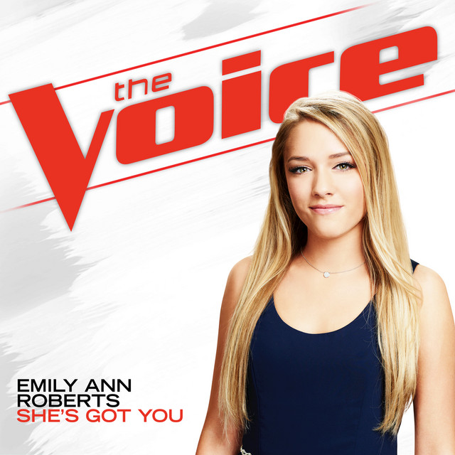 She’s Got You (The Voice Performance) - Single by Emily Ann Roberts ...