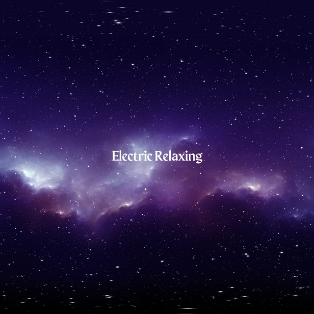 Electric Relaxing - Single by Electric Relaxing | Spotify