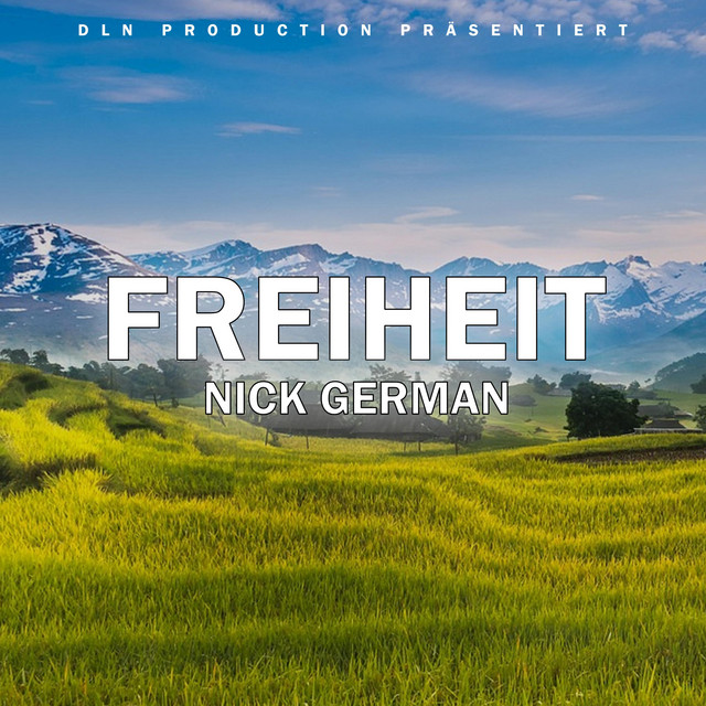 Freiheit - Single by Nick German | Spotify