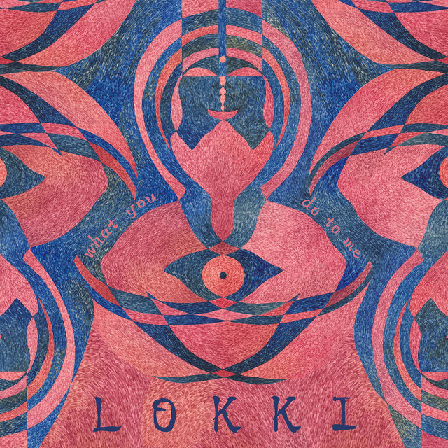What You Do To Me - song by Lokki | Spotify