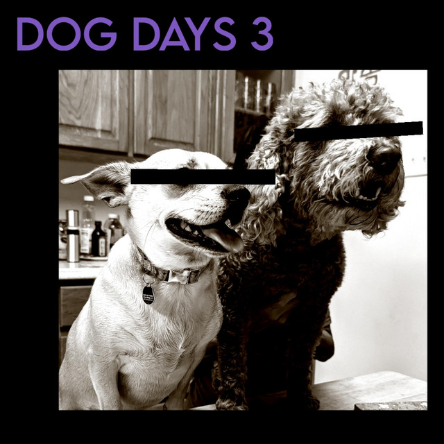 Dog Days 3 - EP by Nitzky | Spotify