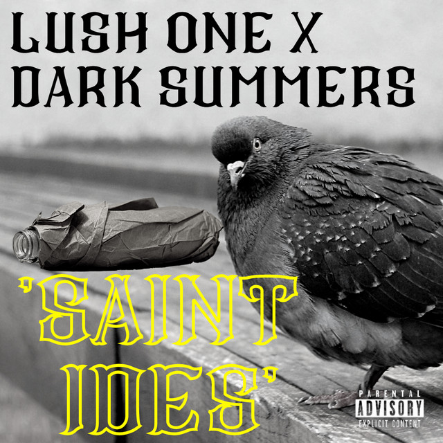 Saint Ides - Single by Lush One | Spotify