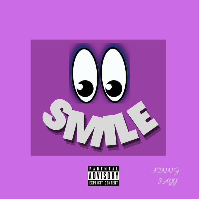 Smile - Single by Kinng Jayy | Spotify