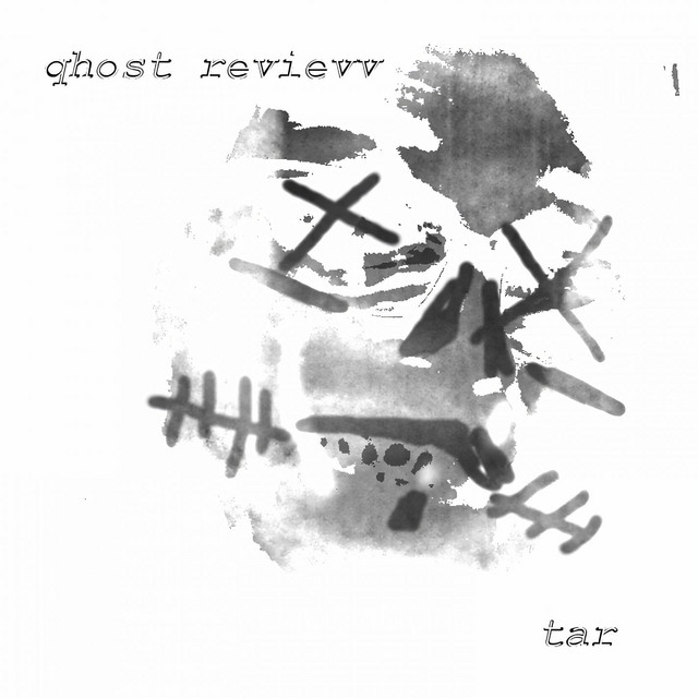 tar - Album by qhost revievv | Spotify