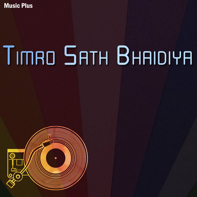 Timro Sath Bhaidiye - Single by Deepak Sharma | Spotify