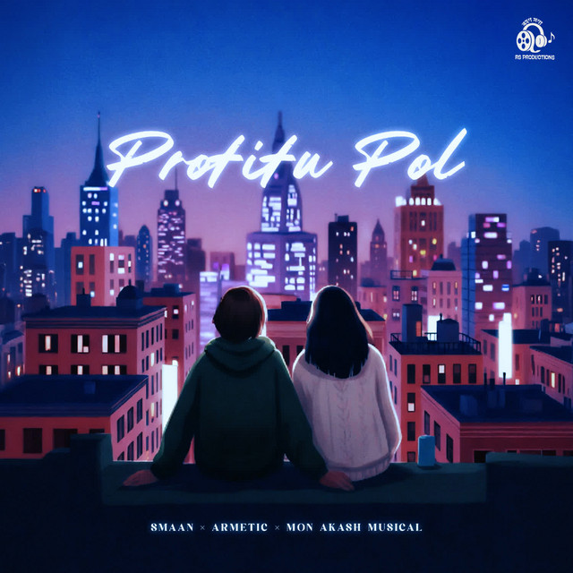 Protitu Pol - Single by SMAAN | Spotify