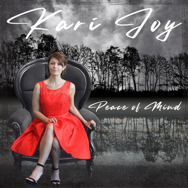 Peace of Mind - Album by Kari Joy | Spotify