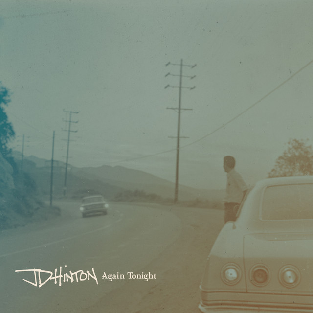 Again Tonight - EP by JD Hinton | Spotify