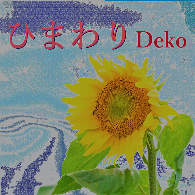 Sunflowers (2021 Remaster) - Single by Deko | Spotify