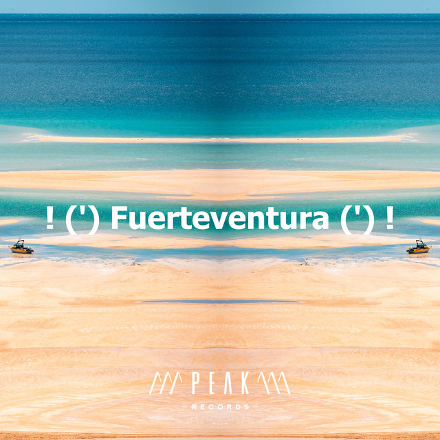 Fuerteventura (') ! - Album by Beach Sounds | Spotify