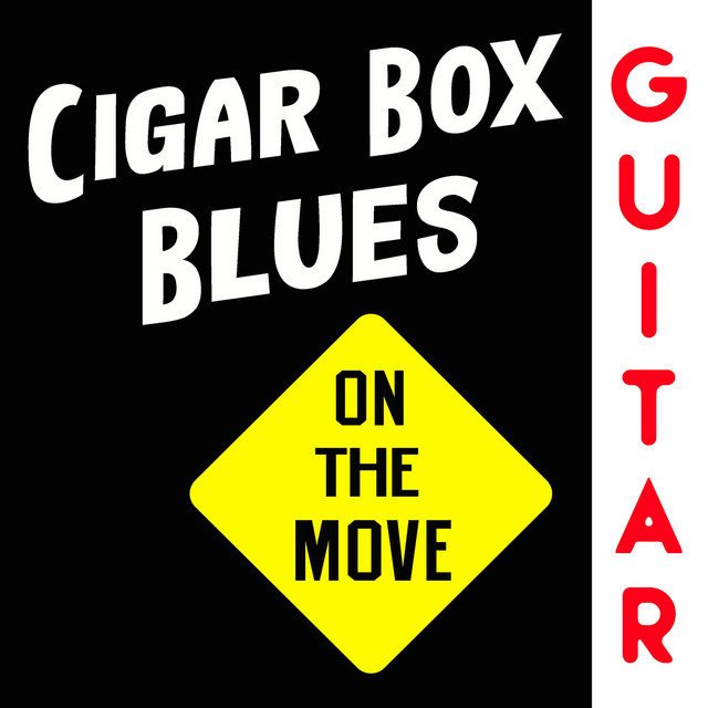 Cigar Box Blues Guitar on the Move - Single by Red Dog Guitars | Spotify