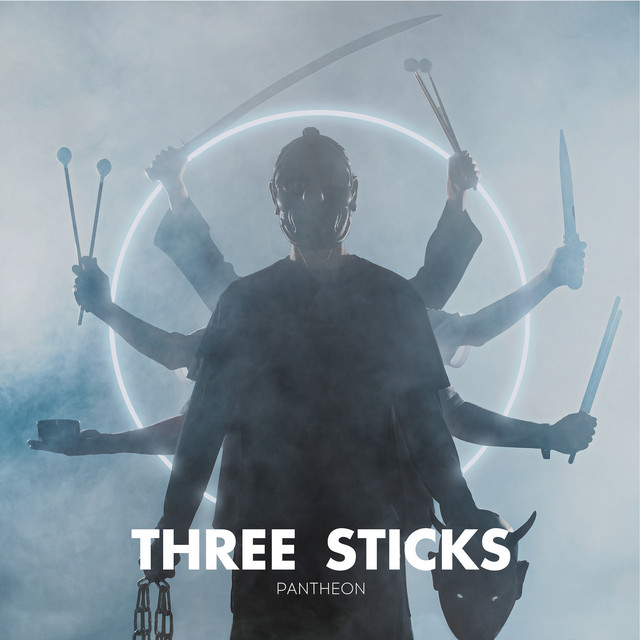 Three Sticks | Spotify