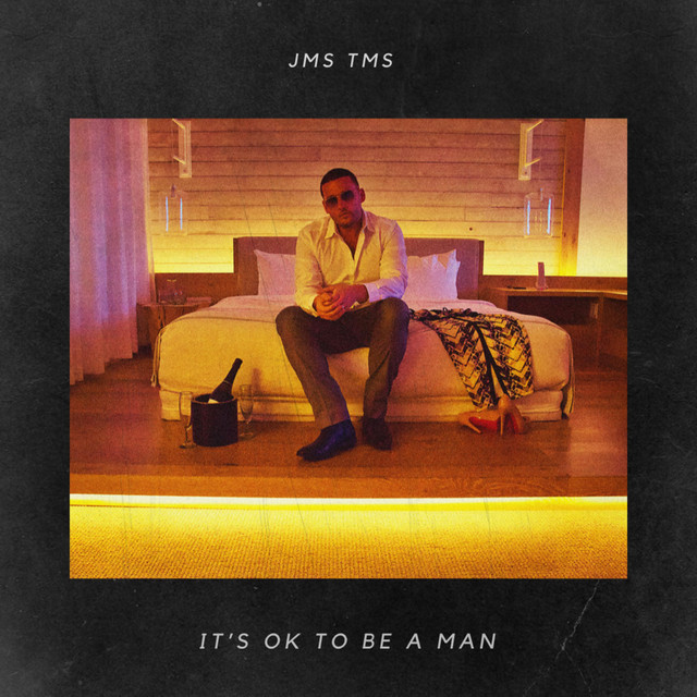 It's Ok to Be a Man - Album by JMS TMS | Spotify