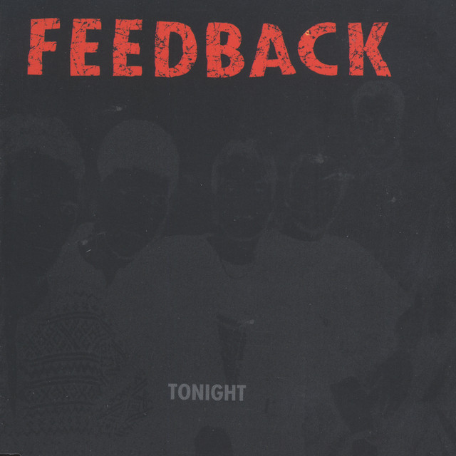 Tonight - Single by Feedback | Spotify