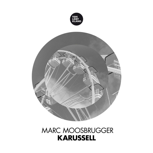 Karussell - Single by Marc Moosbrugger | Spotify