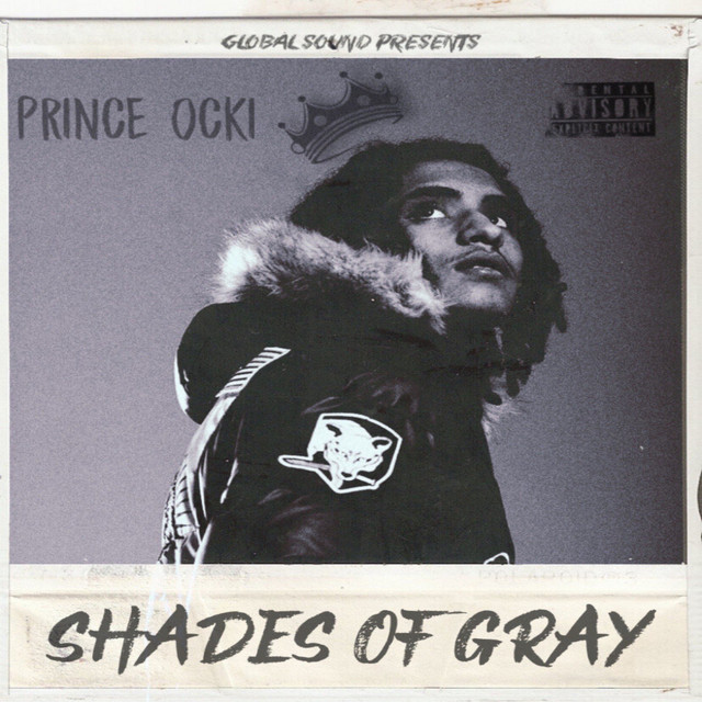 Shades Of Gray - EP by Prince Ocki | Spotify