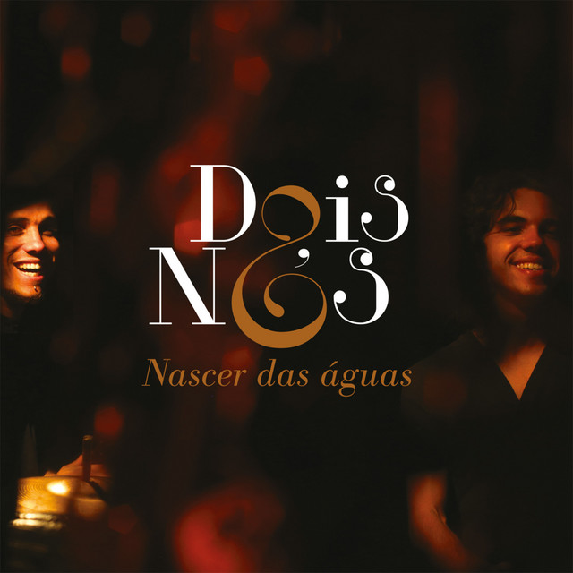 Pilar - song and lyrics by Dois Nós | Spotify