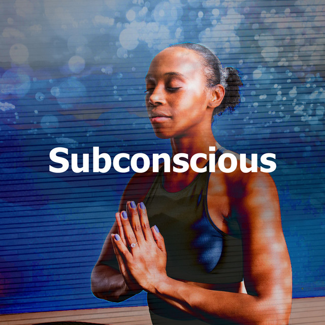 Subconscious - Album by Sleep Meditate Relax | Spotify