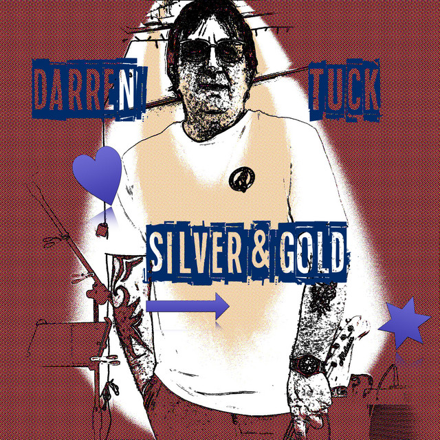 Silver & Gold - song by DARREN TUCK | Spotify