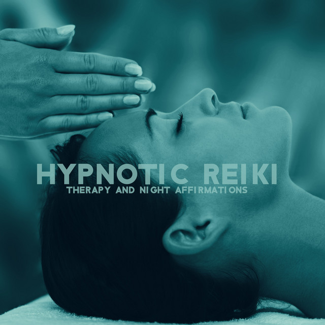 Hypnotic Reiki Therapy and Night Affirmations Before Sleep: Meditation ...