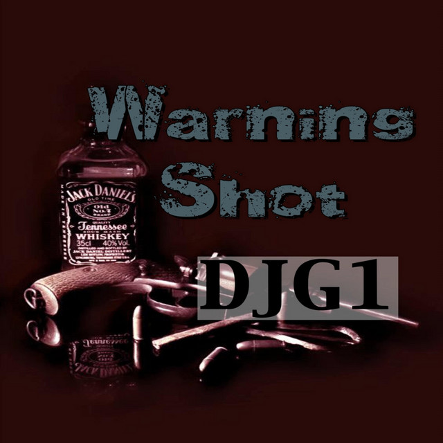 Warning Shot - Album by DJ G1 | Spotify