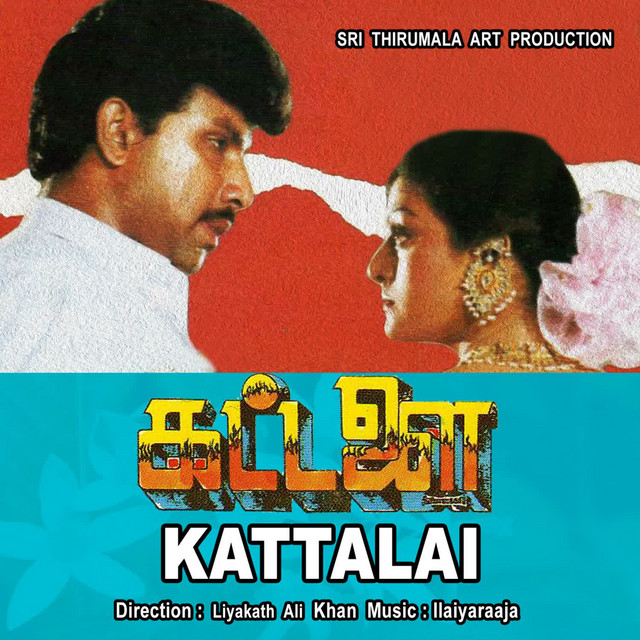 Kattalai - EP by Ilayaraja | Spotify