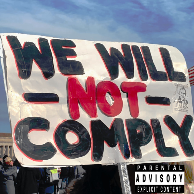 We Will Not Comply (Freestyle) - Single by CRETE | Spotify