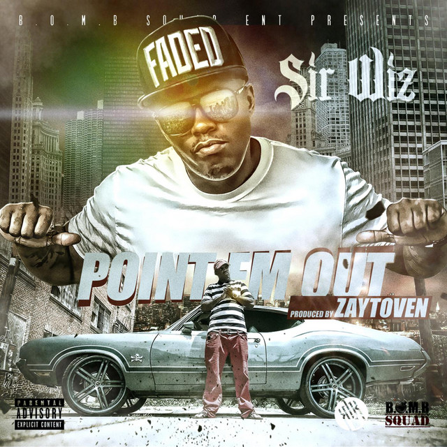 Point Em Out - Single by Sir Wiz | Spotify