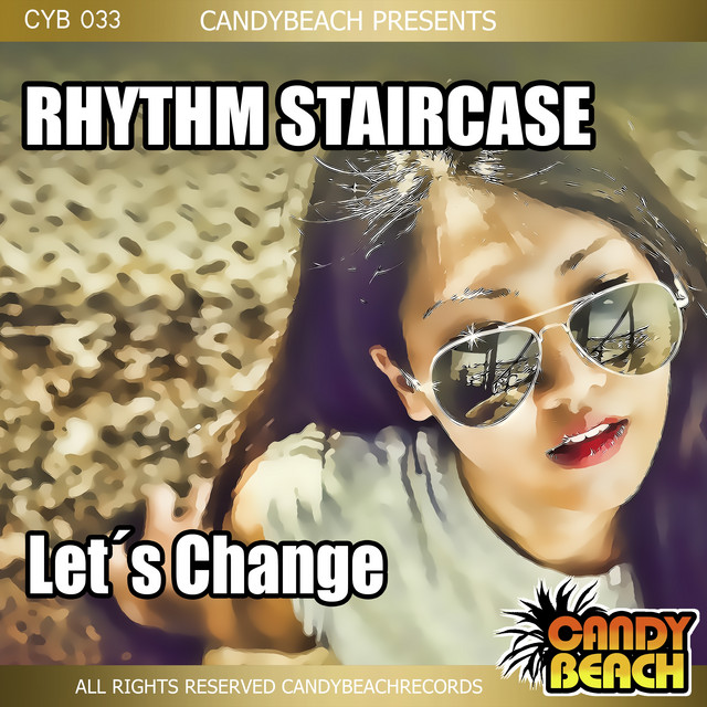 Let's Change - Single by Rhythm Staircase | Spotify