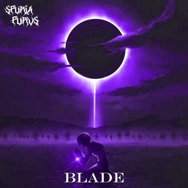 BLADE - Single by purvs | Spotify