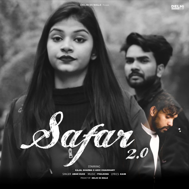 Safar 2.0 - Single by Amar Duzz | Spotify