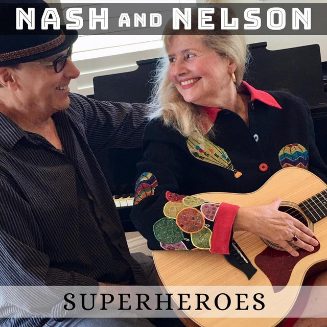 Superheroes - Single by Nash and Nelson | Spotify