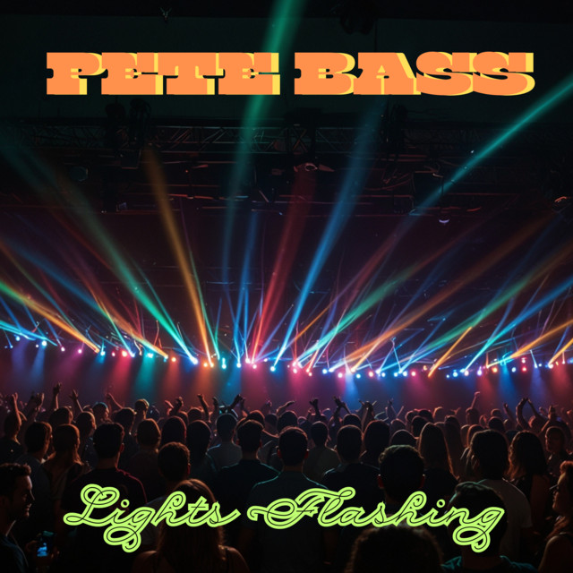 Lights Flashing - Single by PETE BASS | Spotify